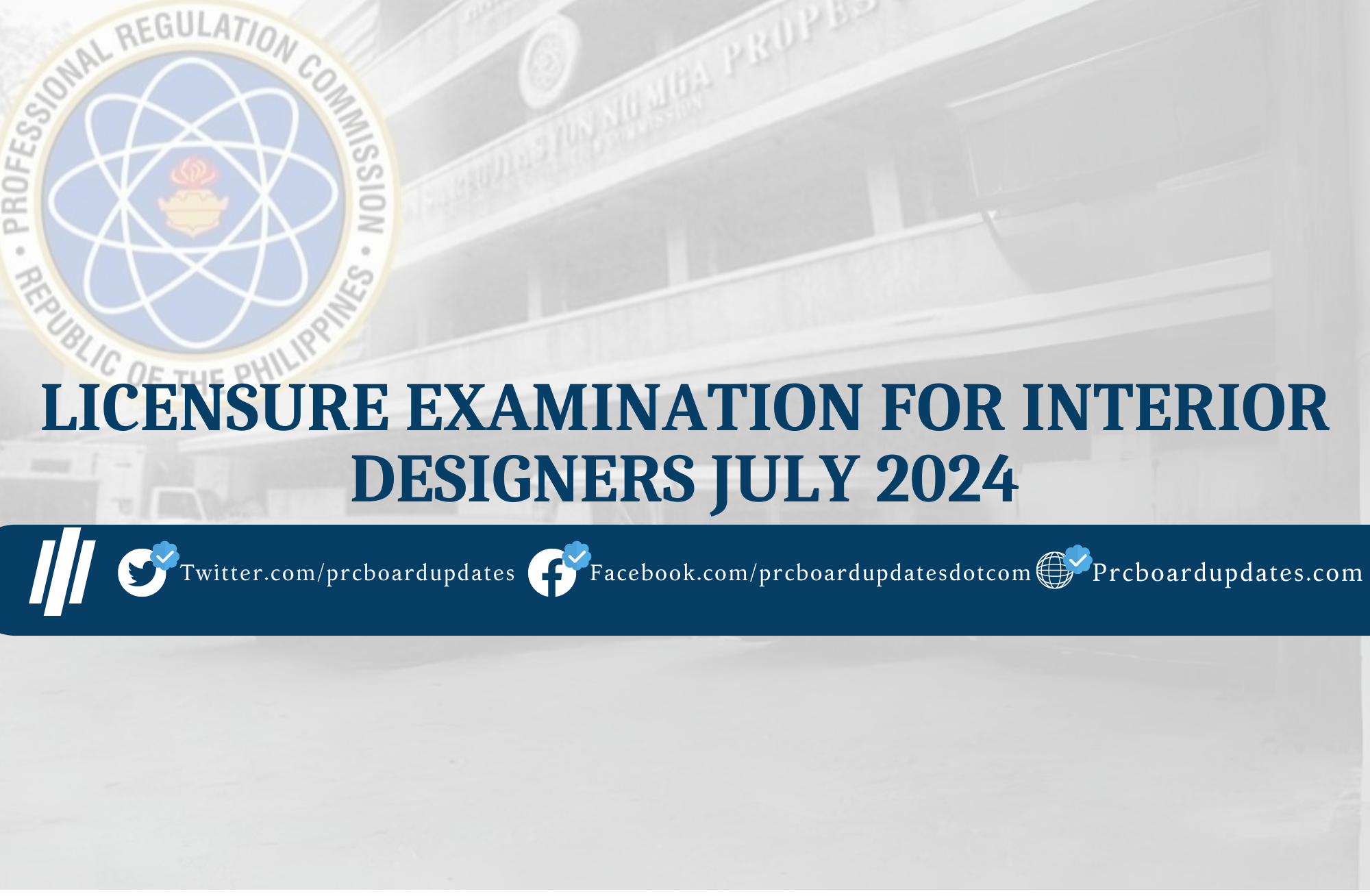 Licensure Examination for Interior Designers July 2024 ...