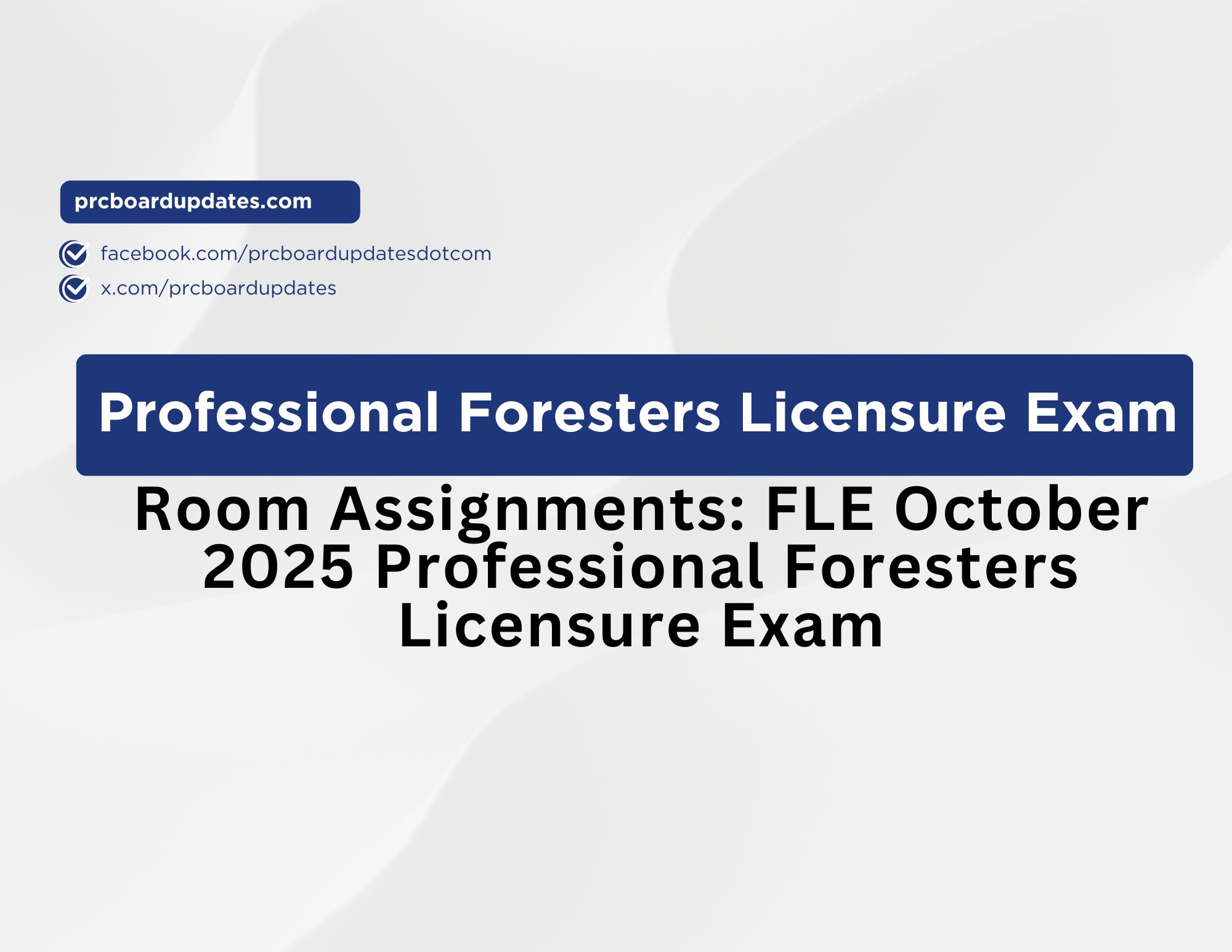 Room Assignments: FLE October 2025 Professional Foresters Licensure ...