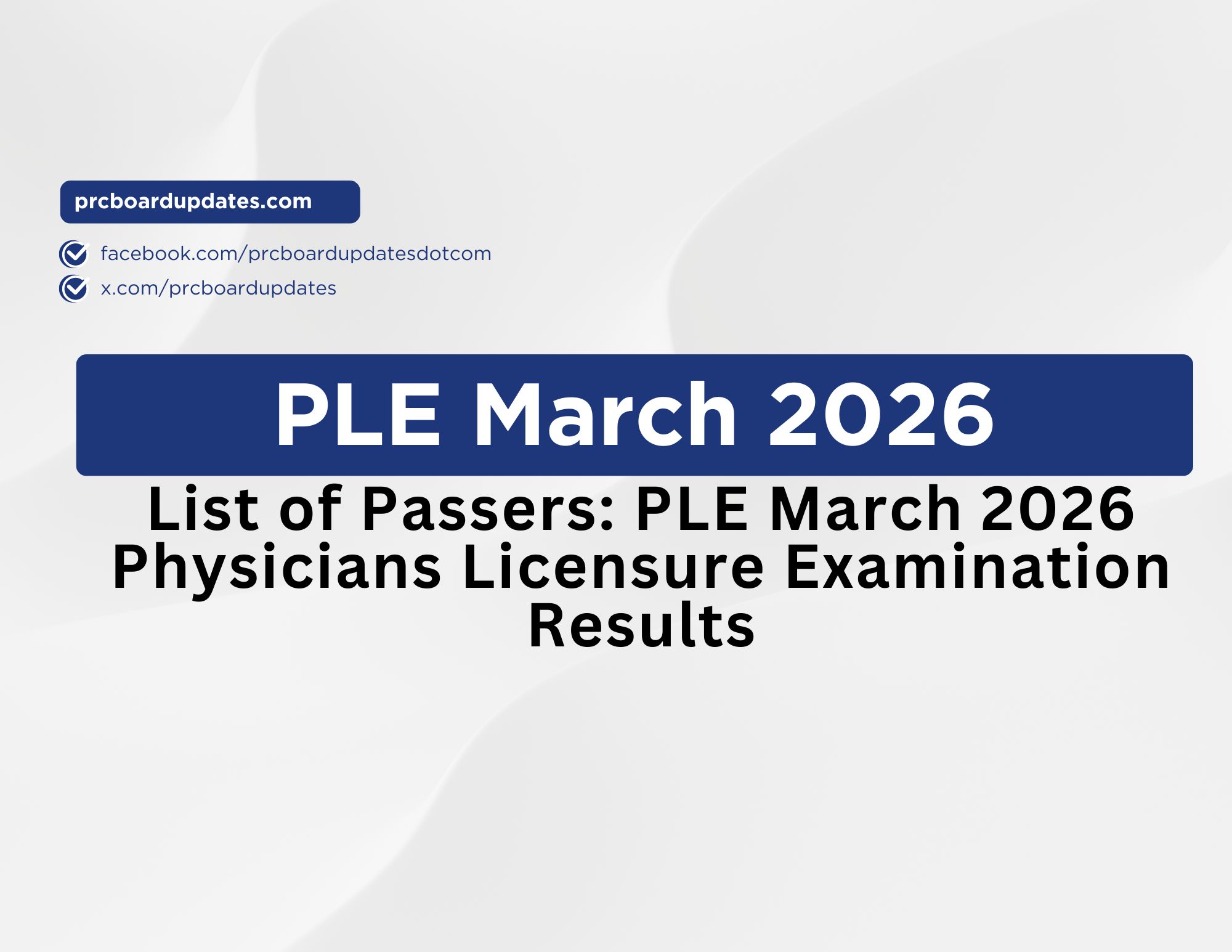 List of Passers: PLE March 2026 Physicians Licensure Examination ...